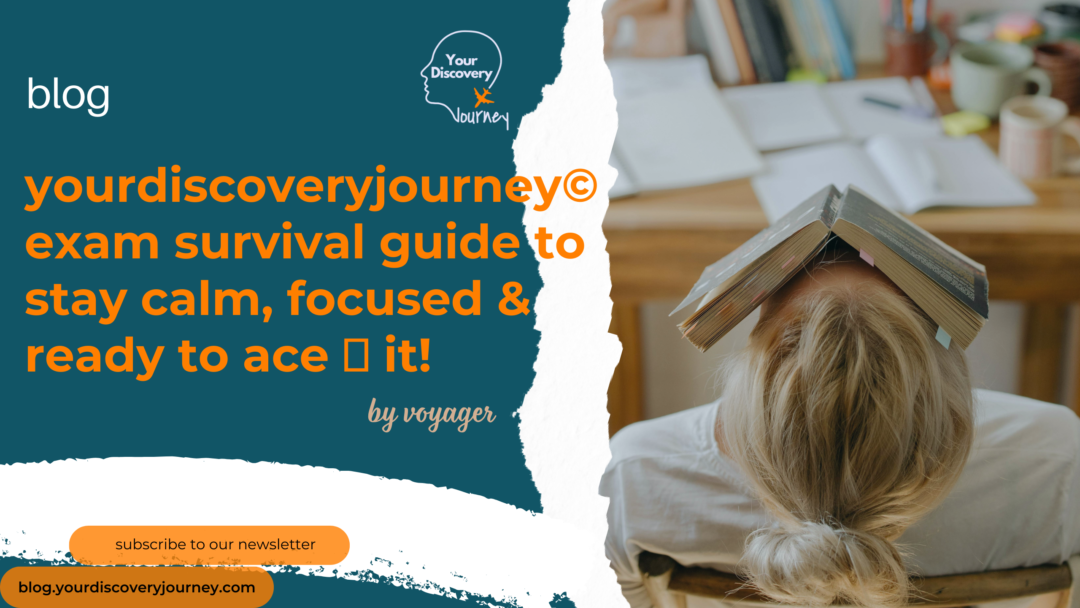 Exam Season Survival Guide - yourdiscoveryjourney