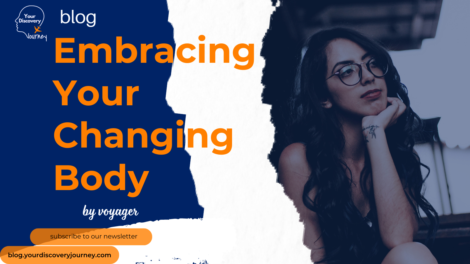 Embracing Your Changing Teenage Body - yourdiscoveryjourney